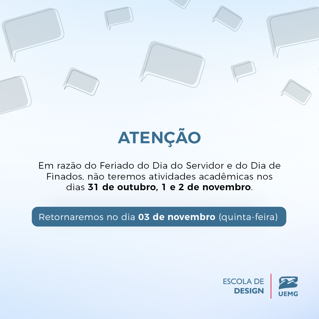 Comunicado Feriado | Escola de Design